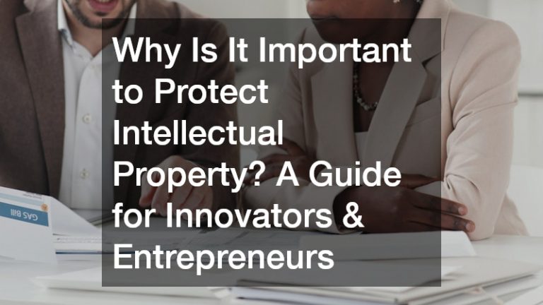 Why Is It Important to Protect Intellectual Property? - AGH Attorneys